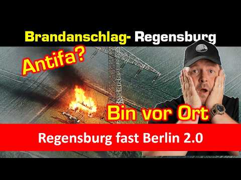 Brandanschlag Stromnetz Regensburg! - Berlin 2.0? - WIeder Antifa?