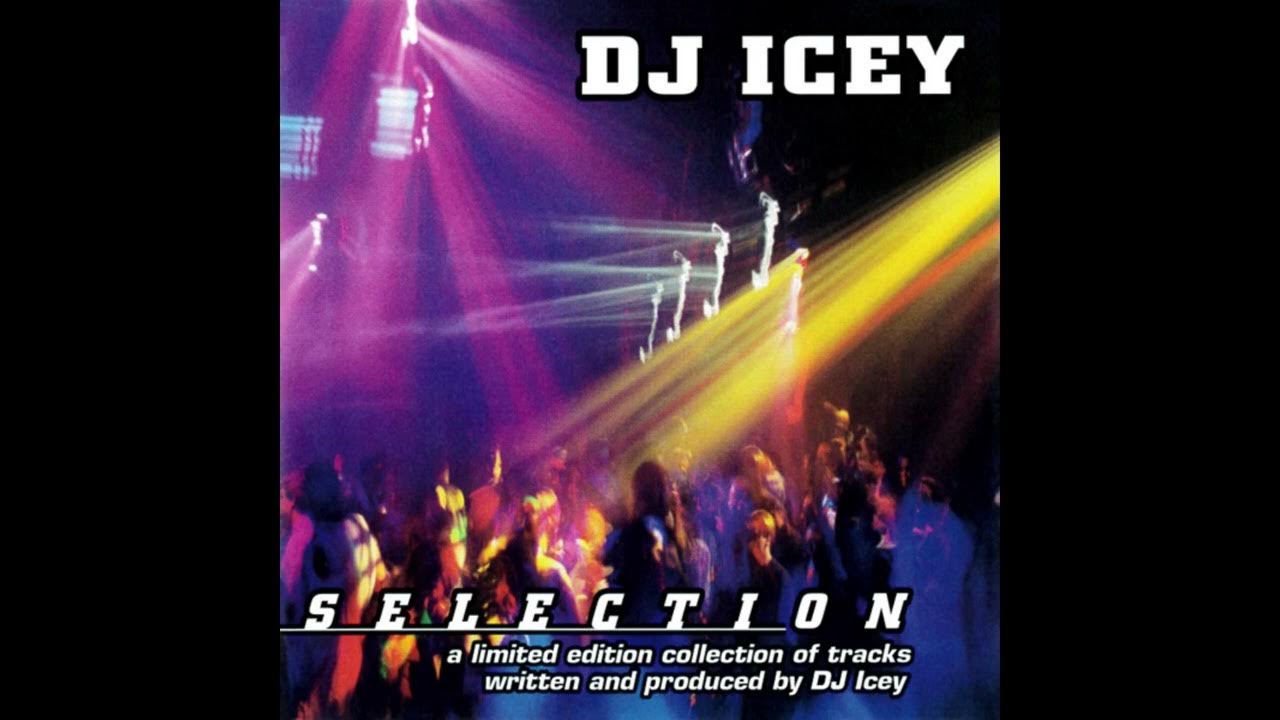 DJ Icey - Selection (1997) - YouTube