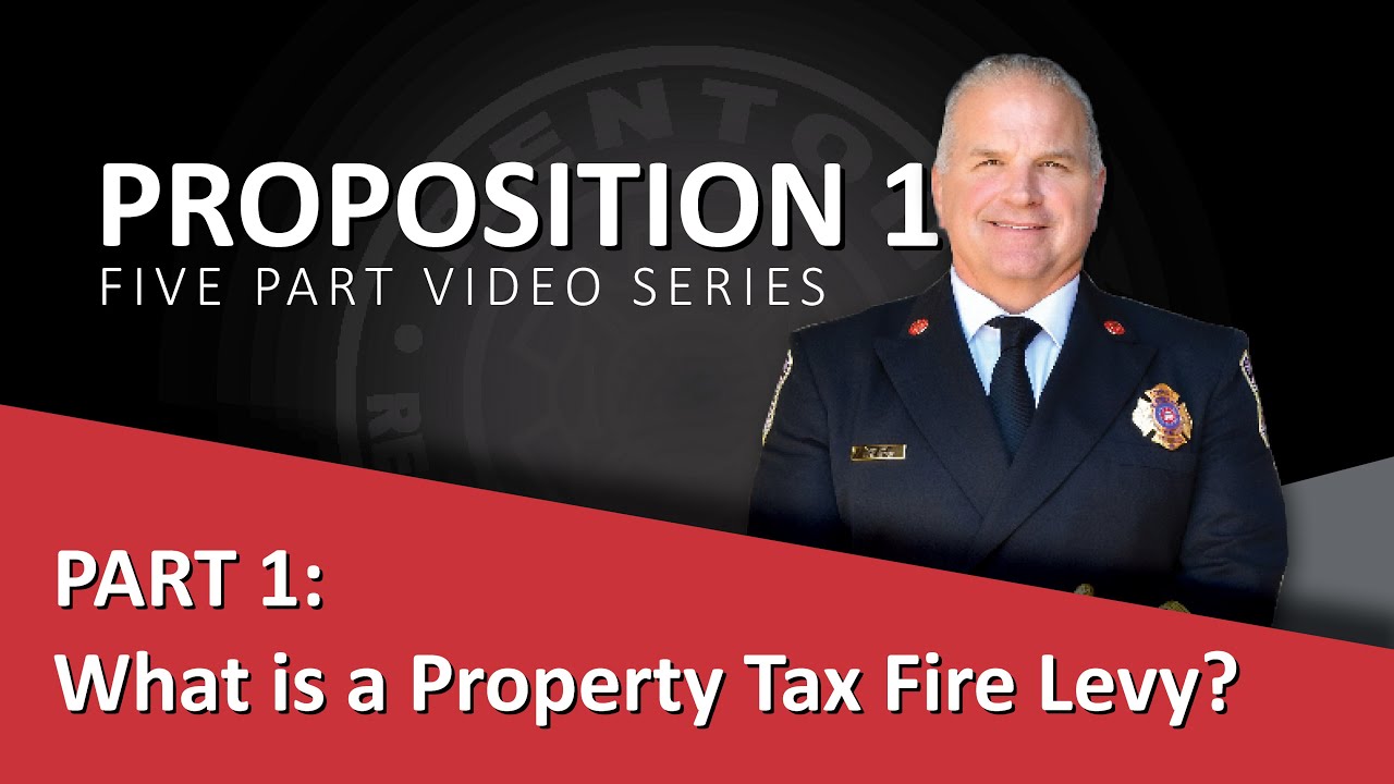 Proposition 1 Five Part Series - What is a Property Tax Fire Levy - YouTube