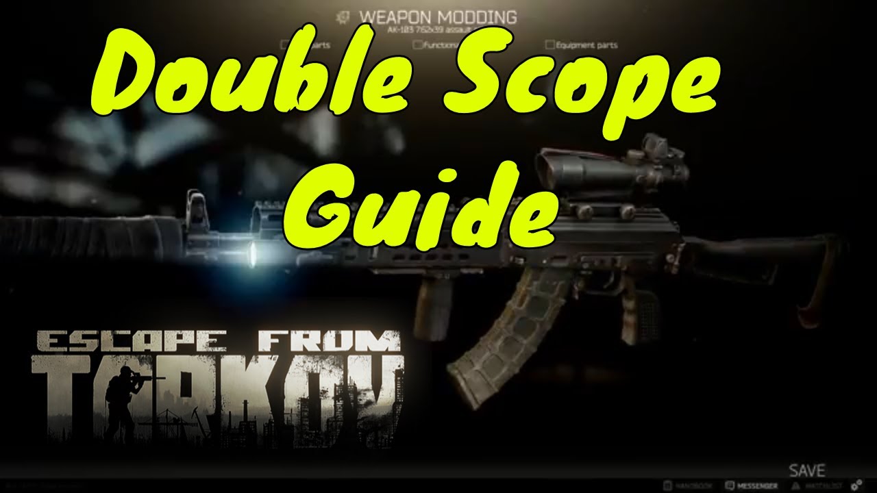 Explaining Escape From Tarkov - Double Scope Setup - YouTube