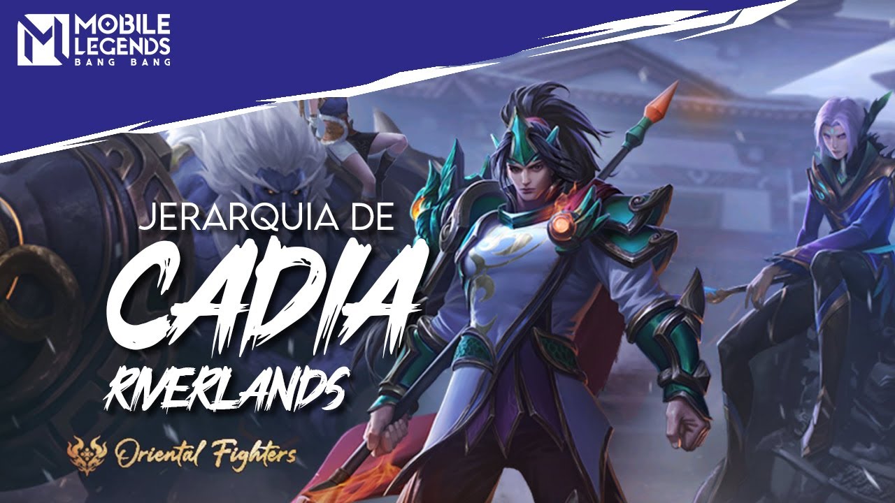 Jerarquía de Cadia Riverlands | Mobile Legends: Bang Bang - YouTube