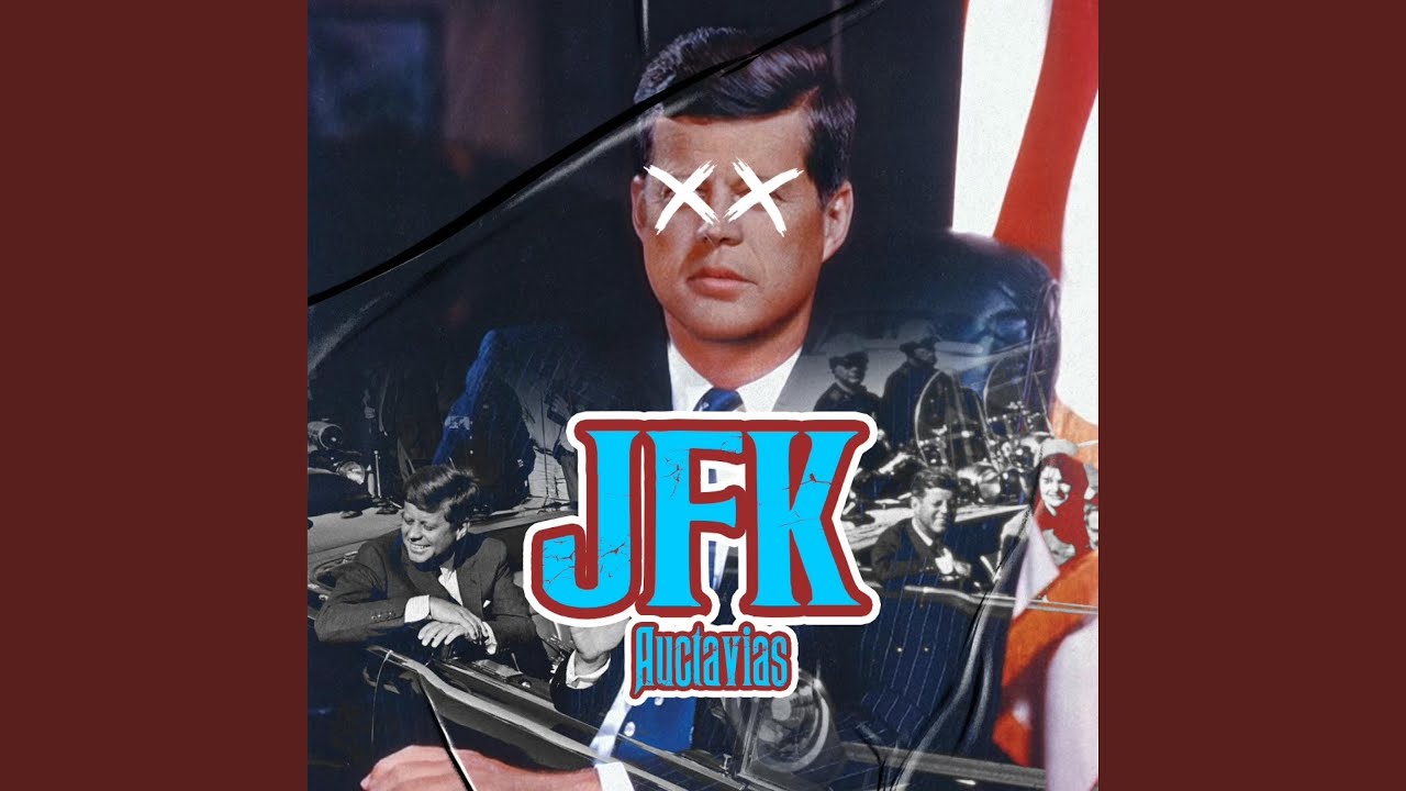 JFK - YouTube Music