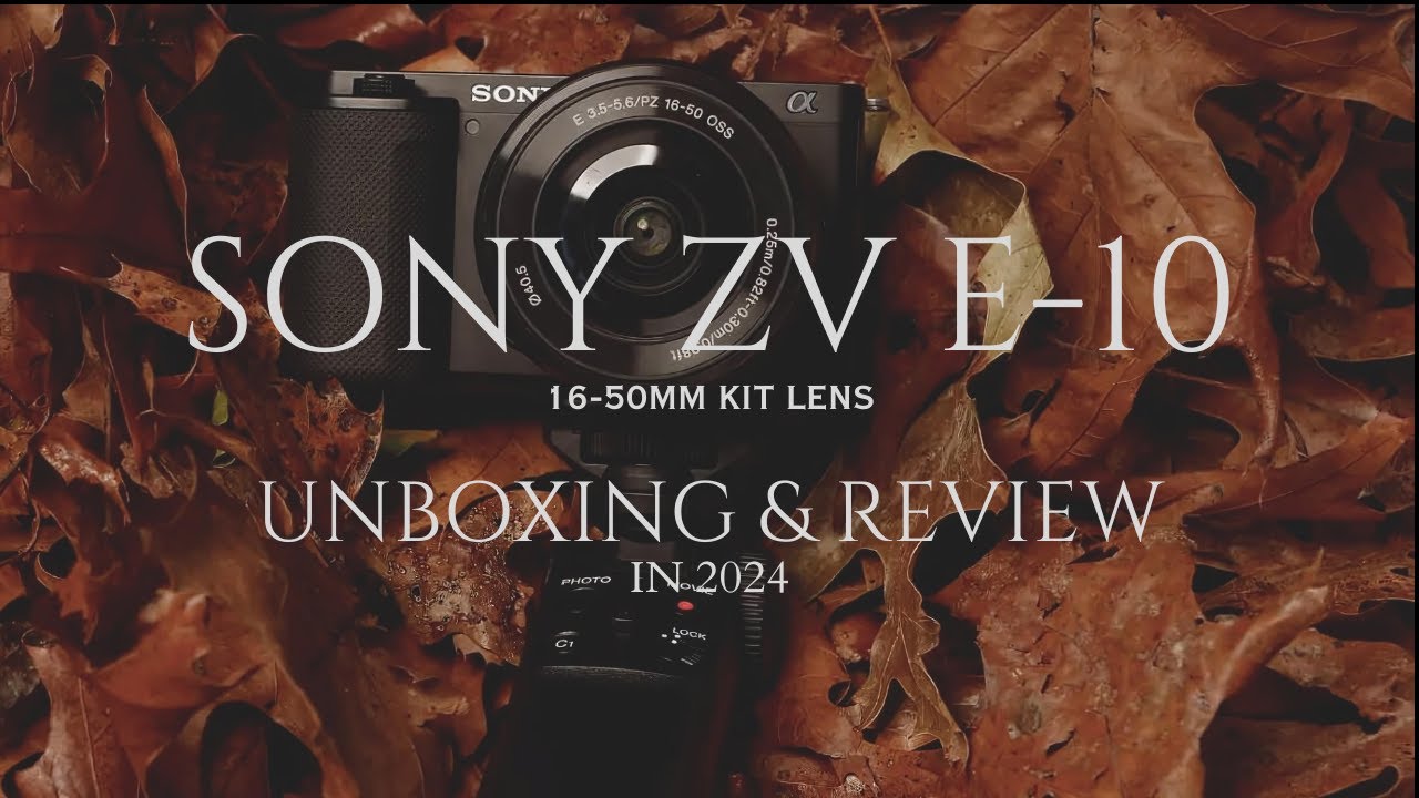SONY ZV E-10 with 16-50MM KIT LENS | Unboxing & Review! | Best BUDGET ...