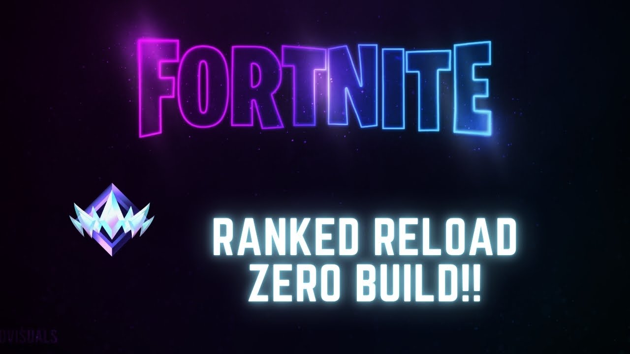 GRINDING TO UNREAL RANKED RELOAD ZERO BUILD! (PART 2) - YouTube