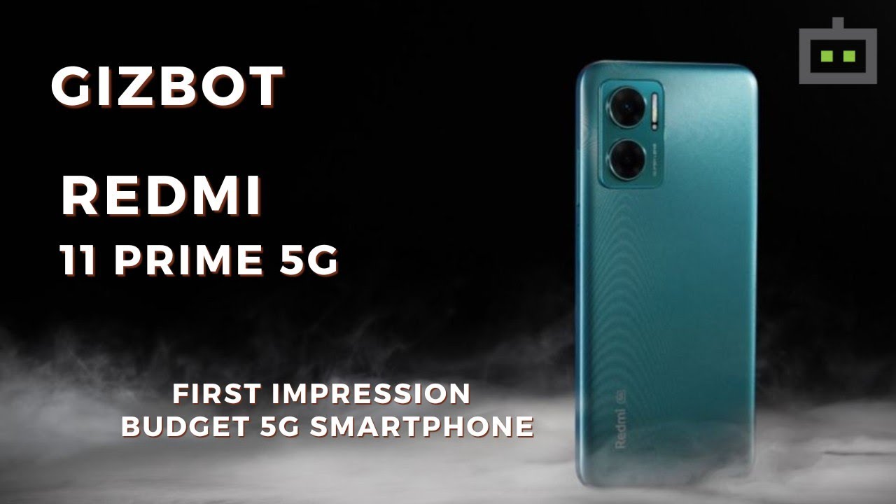 Redmi 11 Prime 5G Unboxing & First Impressions - Budget 5G Smartphone ...