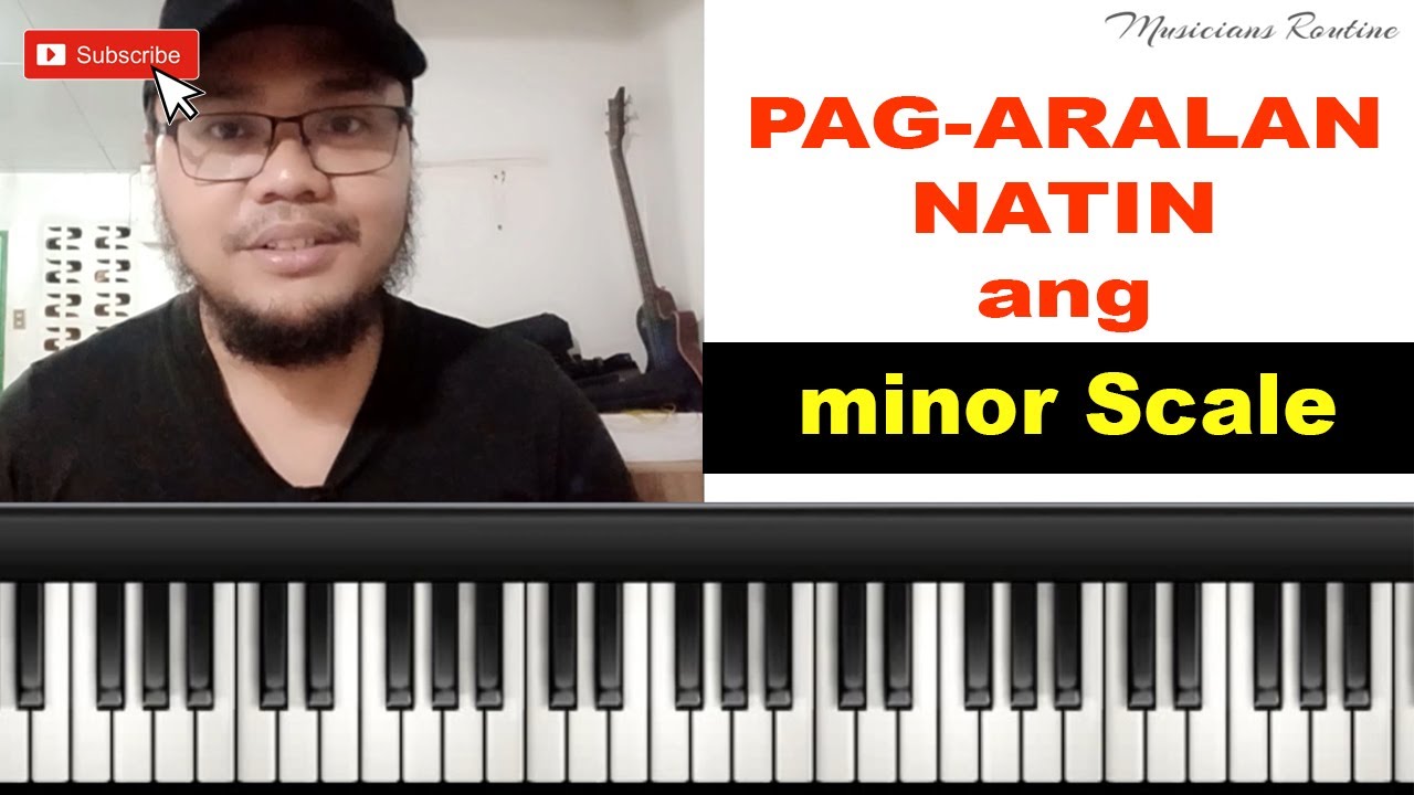 The Minor Scale Explained | sa filipino lesson - YouTube