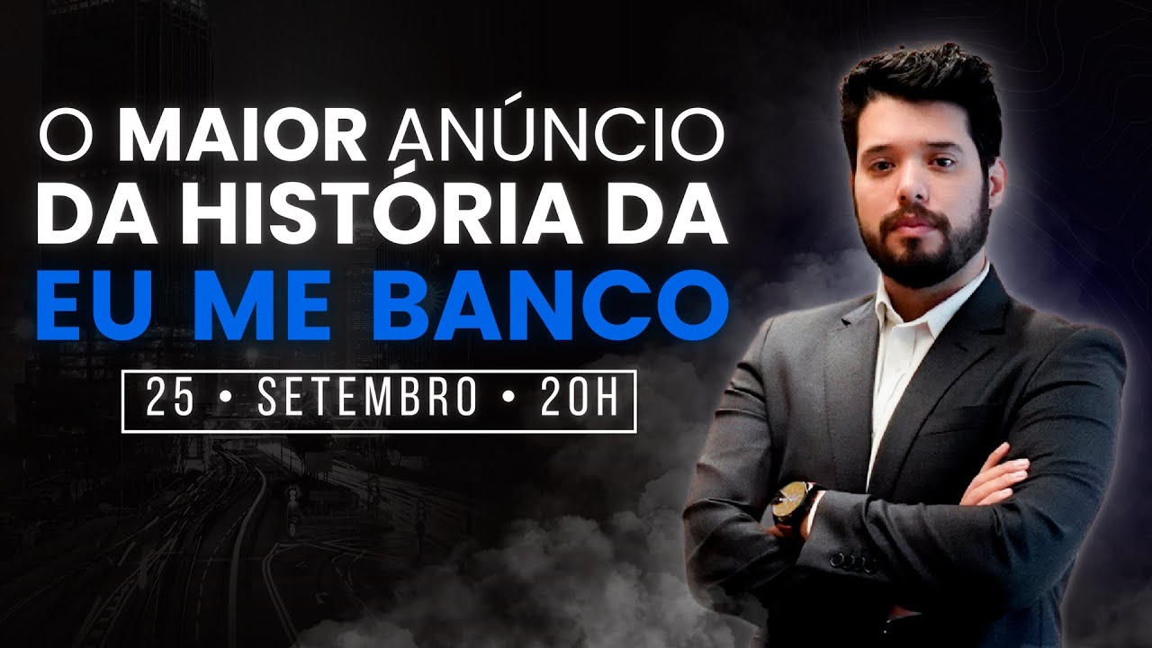 O MAIOR ANÚNCIO DA HISTÓRIA DA EU ME BANCO | PAAP - Programa Advisor de Alta Performance - YouTube