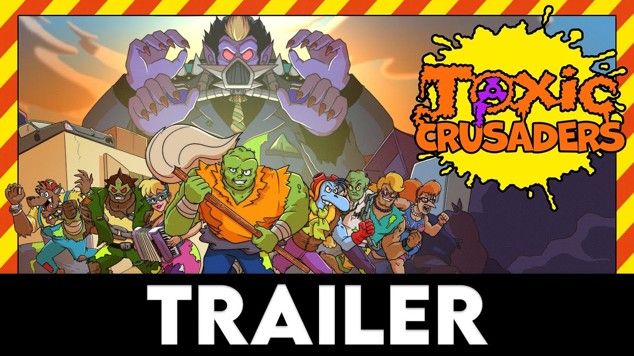 TOXIC CRUSADERS - Official Characters Trailer - YouTube
