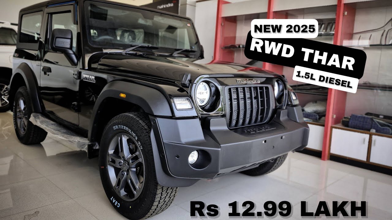 NEW 2025 THR RWD 1.5 LX DIESEL @RS12.99 LAKH 😍 NEW 2025 BLACK THAR RWD ...