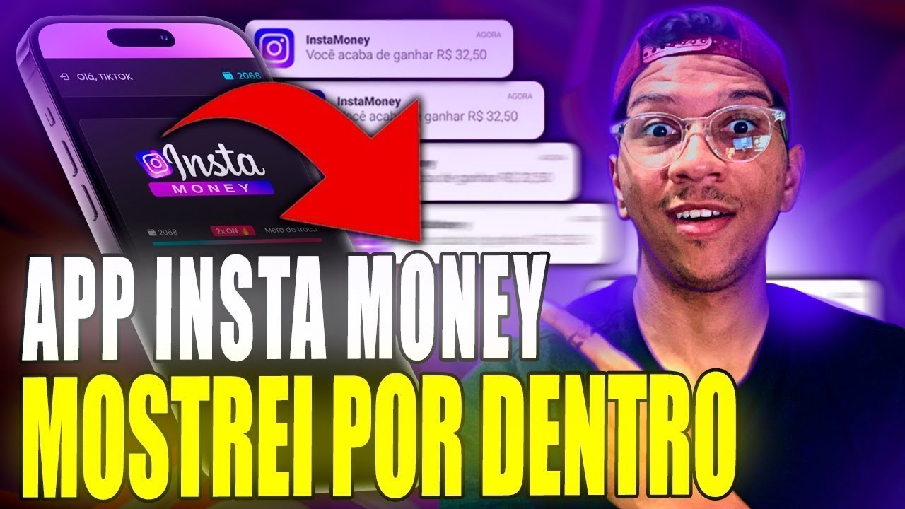 [MOSTREI POR DENTRO] INSTA MONEY - App Insta Money Funciona? Insta ...