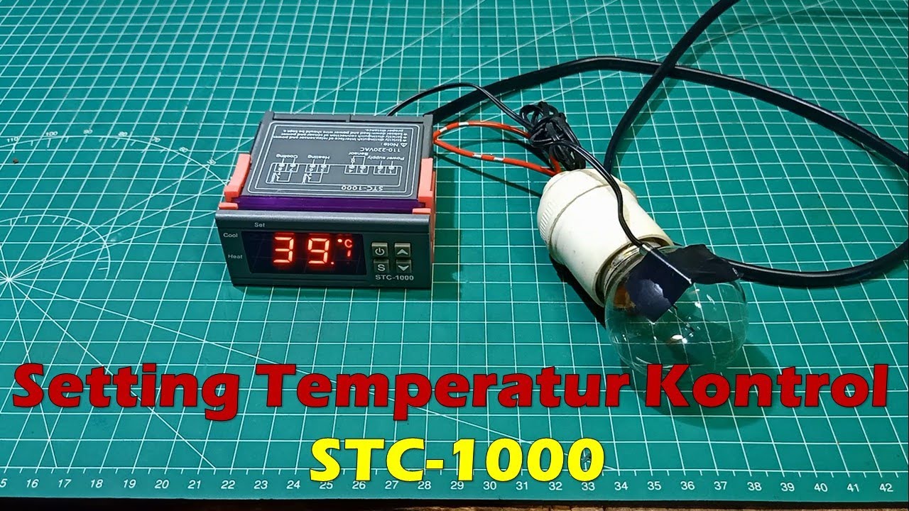 Cara setting temperatur kontrol STC-1000 - YouTube