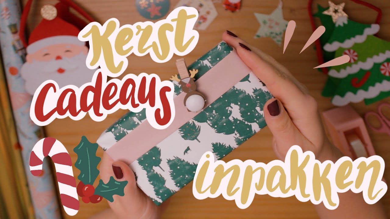 Kerstcadeaus leuk inpakken! // How To & Tips! - YouTube