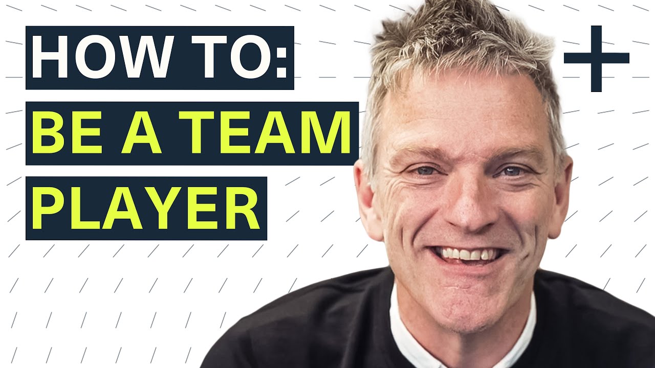 How To… Be a Team Player | Performance People - YouTube