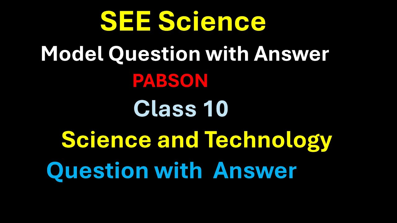 SEE Science model question with answer/class 10 science model question ...