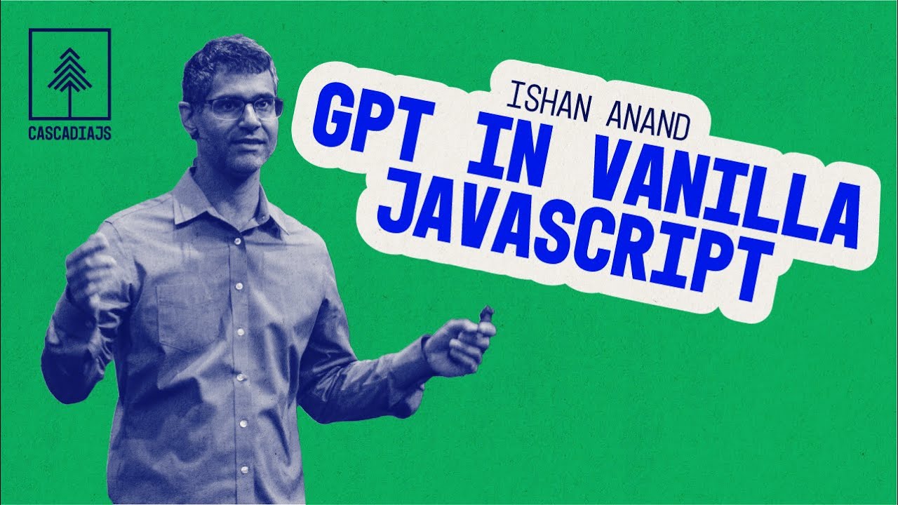 GPT in Vanilla JavaScript - YouTube