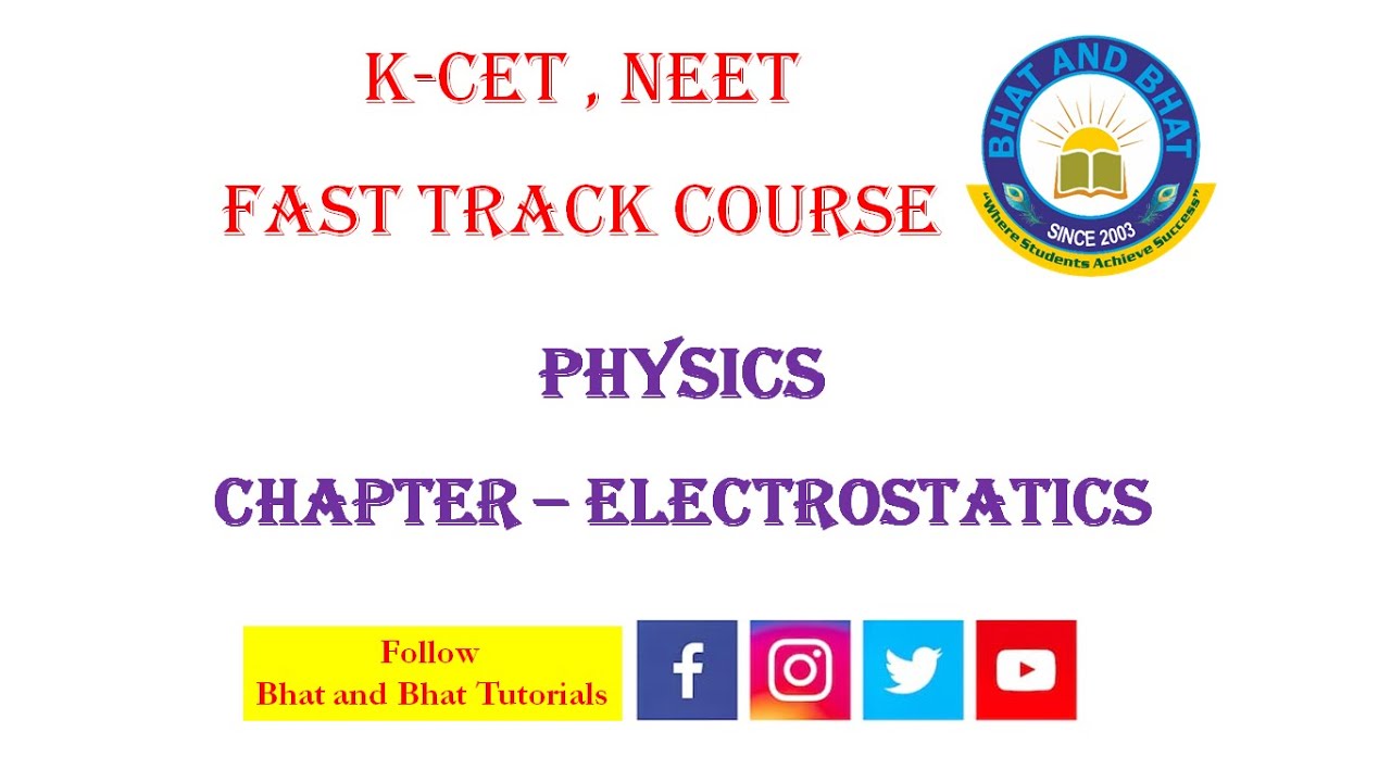 NEET | K-CET | Crash Course 2020 | Physics - Electrostatics | Part 1 ...