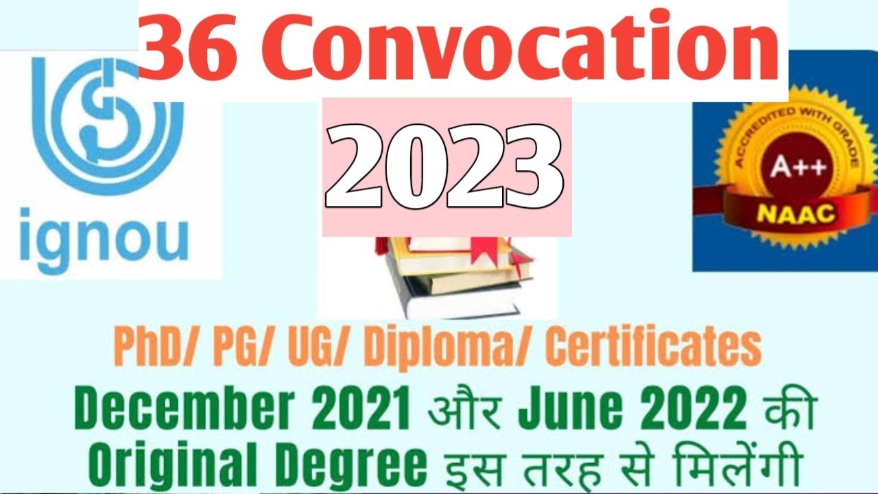 IGNOU 36 Convocation 2022 | IGNOU convocation 2022 registration | IGNOU 36 convocation kab hoga ...