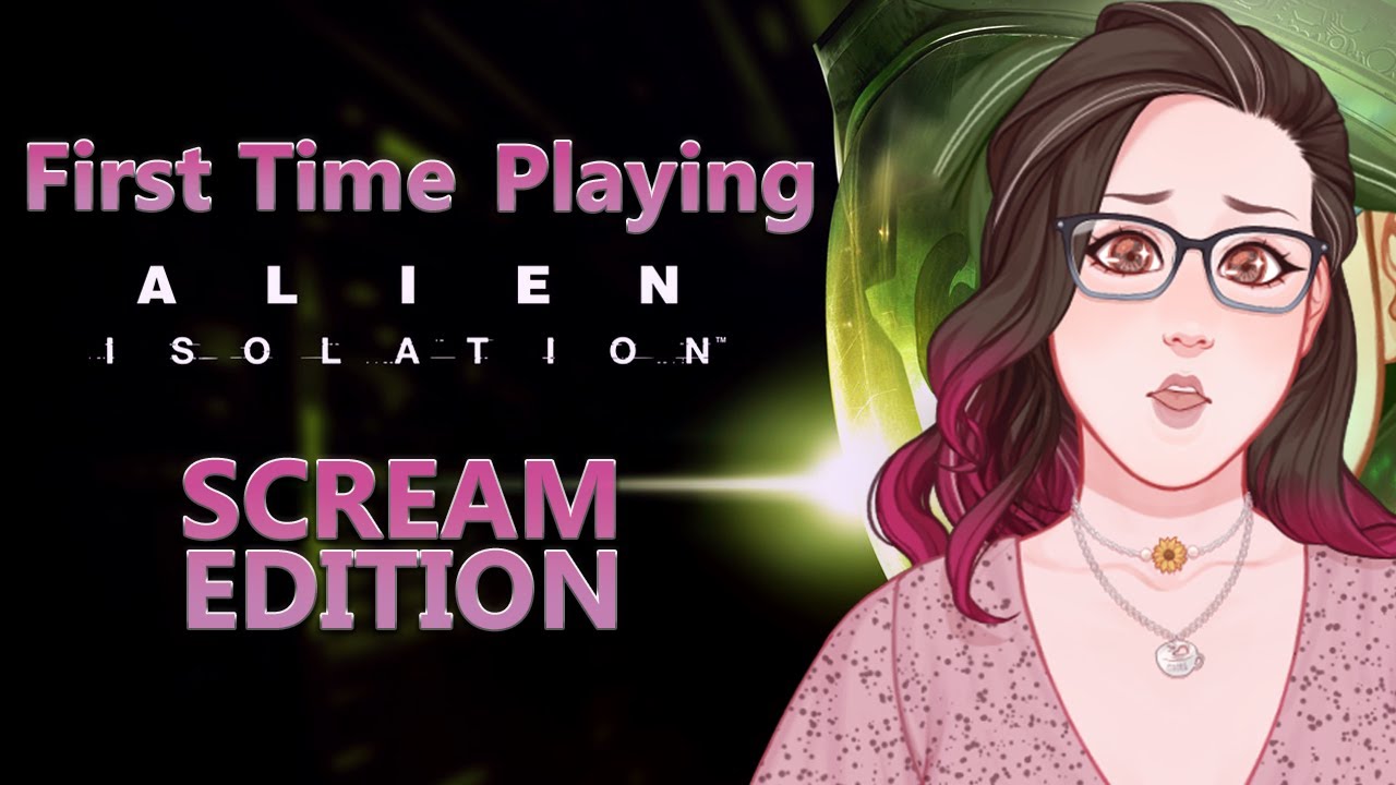 Alien: Isolation -- Scream Edition - YouTube