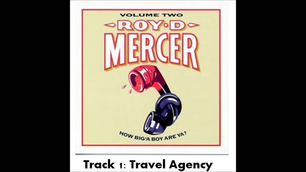 Roy D Mercer - Volume 2 - Track 1 - Travel Agency - YouTube