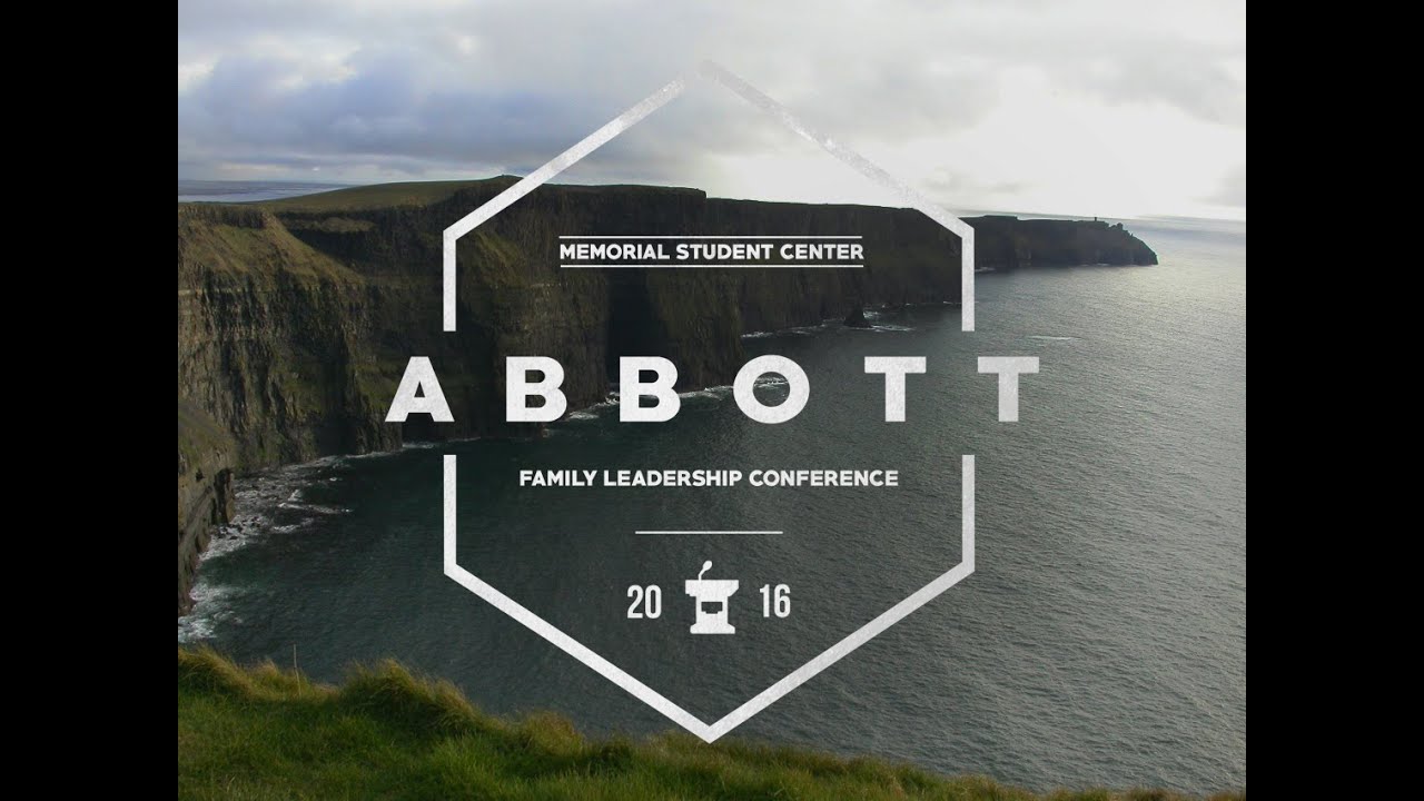 Abbott Family Leadership Conference - YouTube
