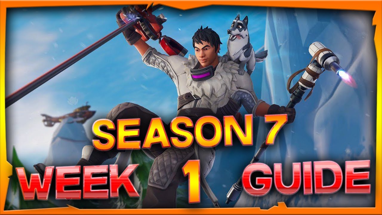 Fortnite Season 7 Week 1 Challenges Guide And Locations - YouTube