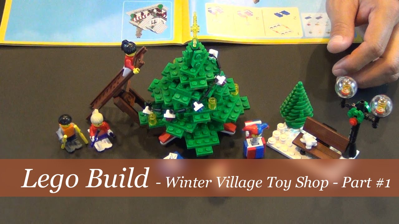 Lego Build - Creator Winter Village Toy Shop Set #10199 - Part 1 - YouTube