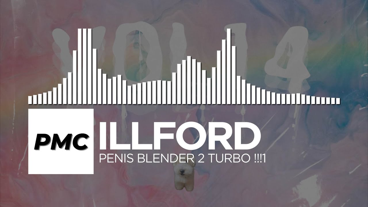PENISFORD - PENIS BLENDER 2 TURBO !!!1 [PMC Release] - YouTube