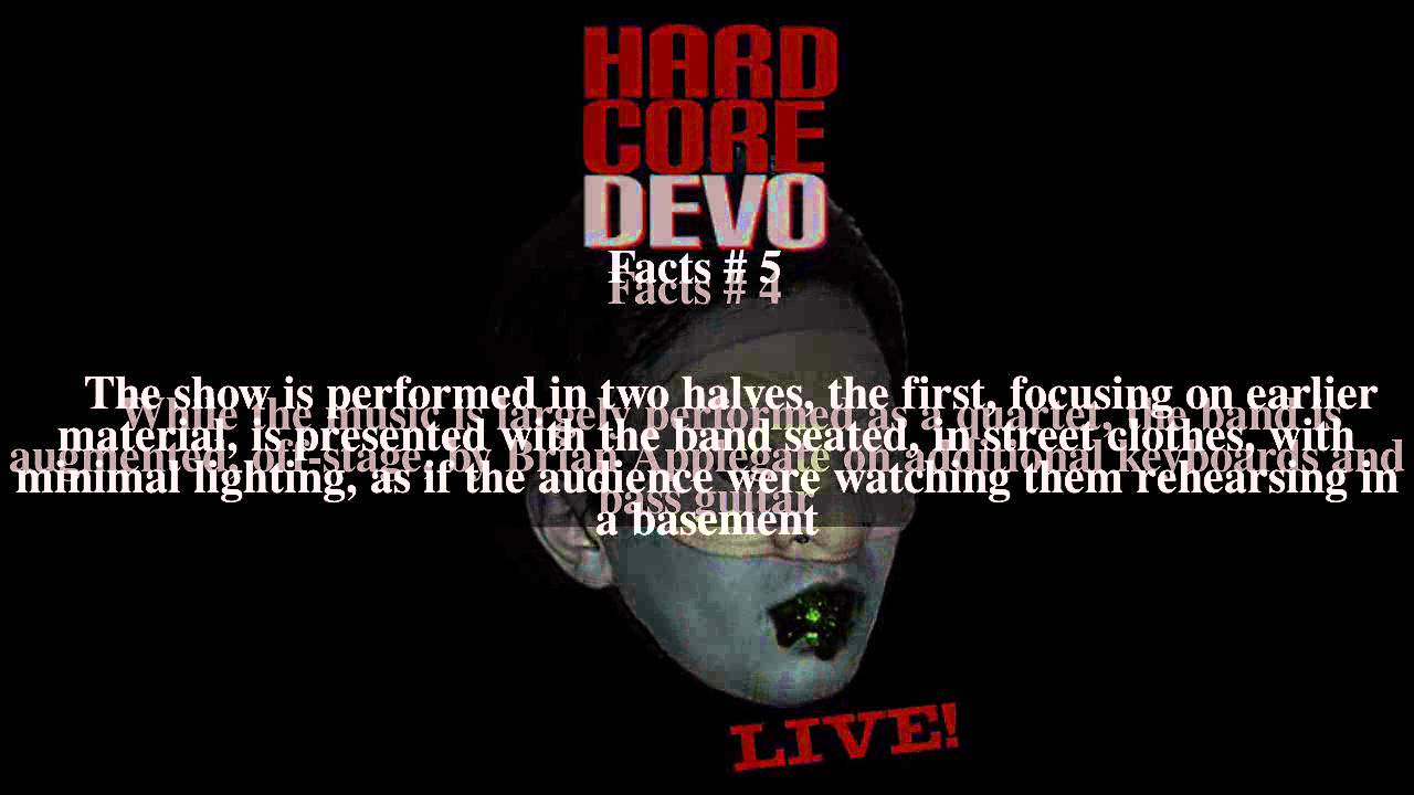 Hardcore Devo Live! Top # 7 Facts - YouTube