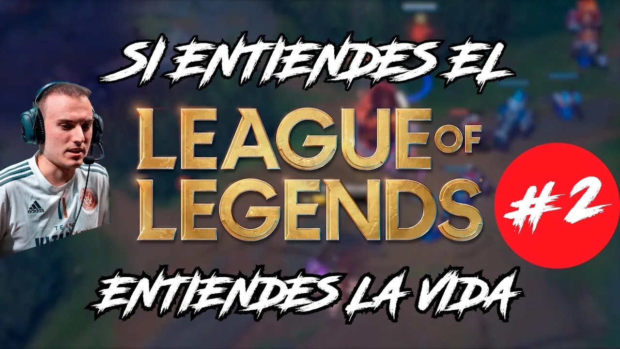 Comparación entre LEAGUE OF LEGENDS y LA VIDA #2 | Luka PERKZ - YouTube