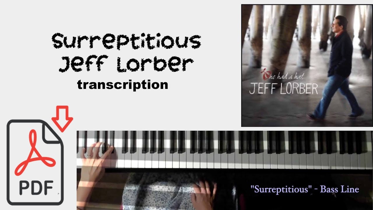 Jeff Lorber - Surreptitious - Piano solo transcription - YouTube