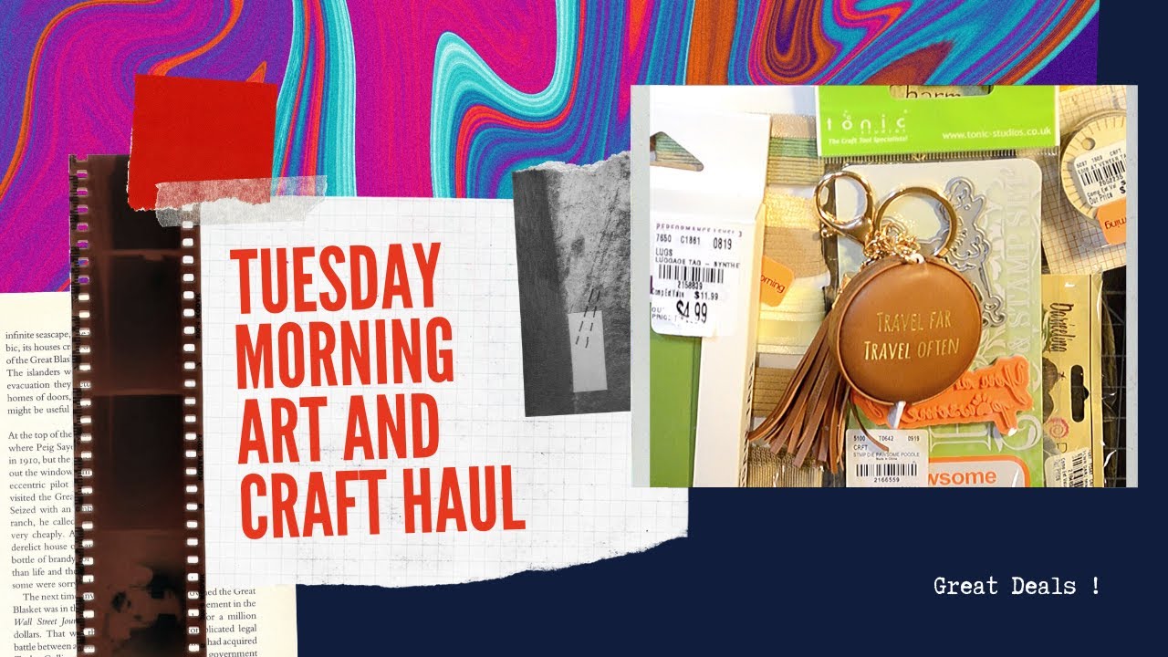 Tuesday Morning Art and Craft Haul - Great Deals! - YouTube