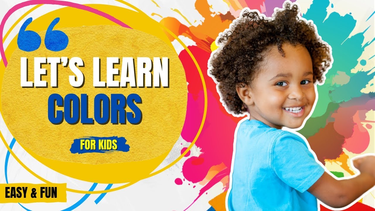 Let’s Learn Colors and How to Spell Them – Fun & Easy for Kids! # ...