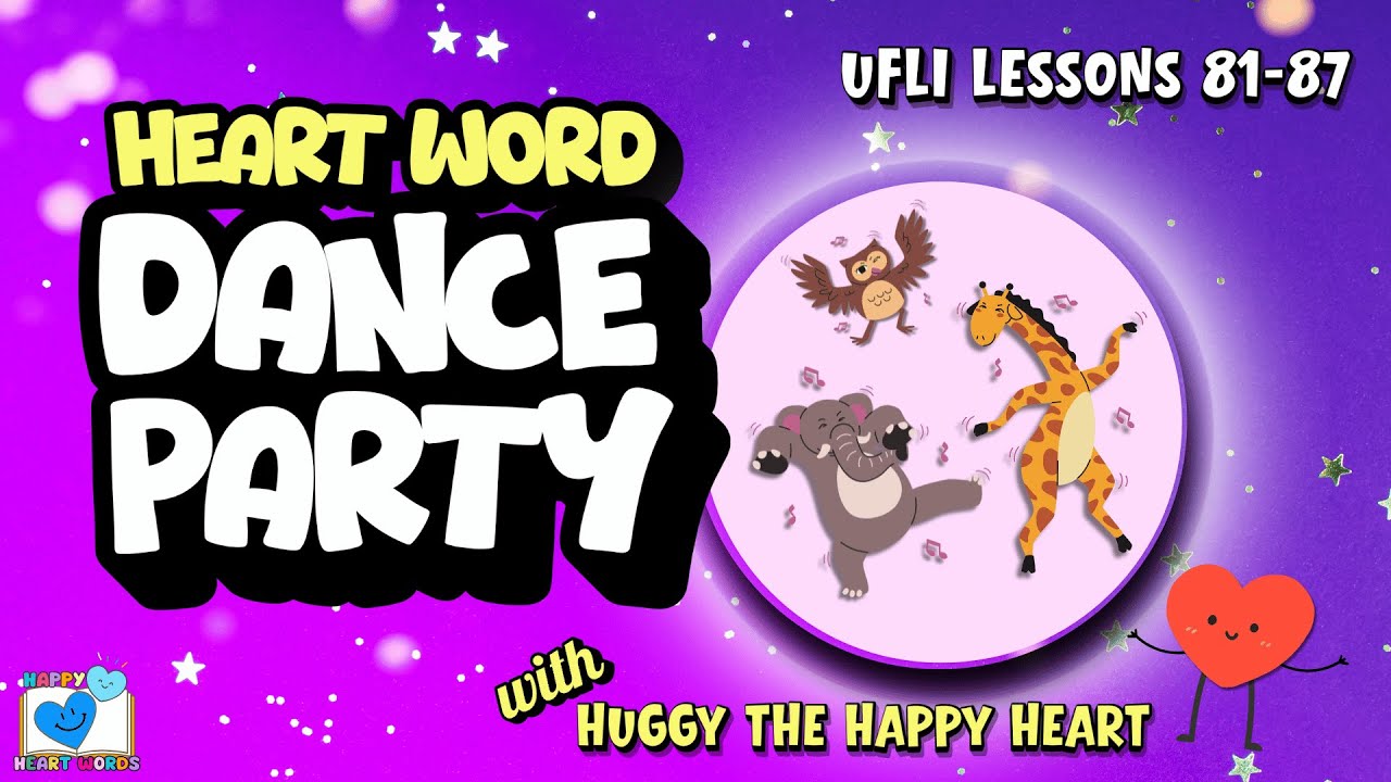 Heart Word Dance Party #4 | UFLI-Aligned Lessons 81-87 | Sight Word ...