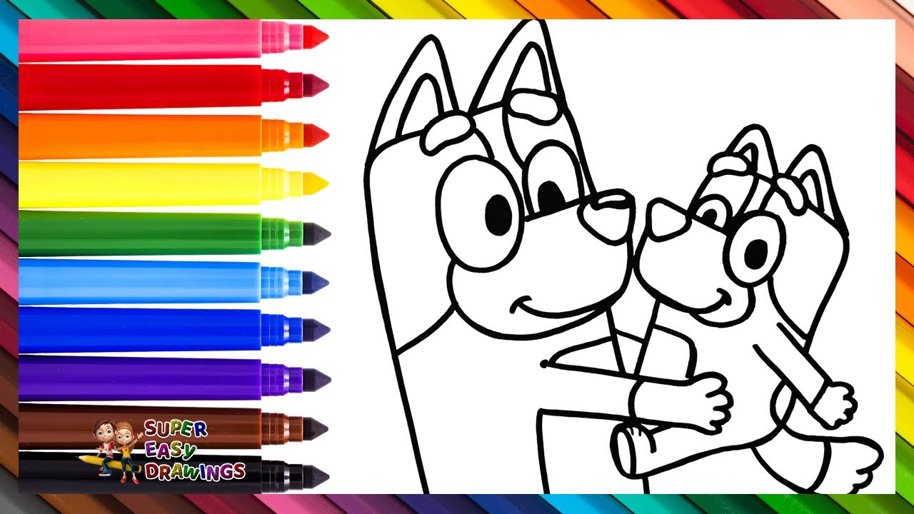 Drawing and Coloring Bluey and Her Mom 🐶🐕 ️ Drawings for Kids - YouTube