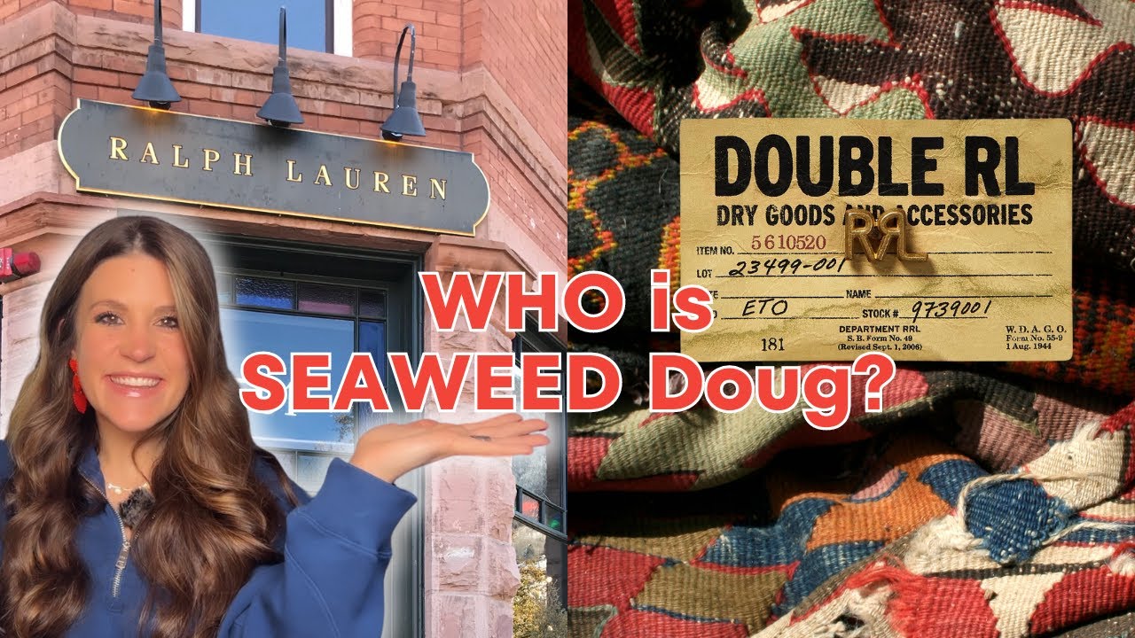 Who is SEAWEED DOUG? Revealing the Genius of RALPH LAUREN Vintage - YouTube