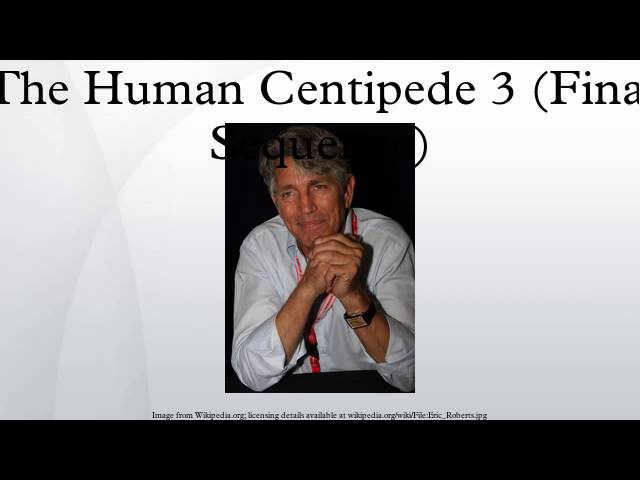 Human Centipede 3 Wiki