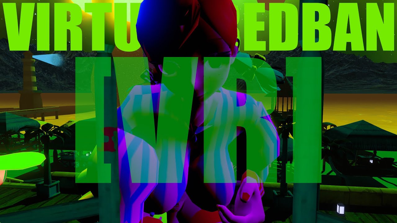 VIRTUAL REDBAN #649 - [PART TWO - VIRTUAL REALITY TIME] - YouTube