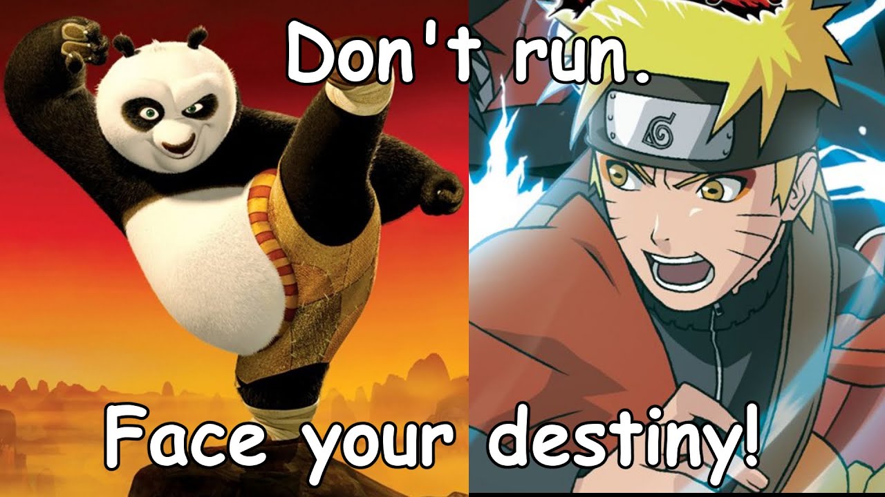 Naruto & Kung Fu Panda: Why Destiny (Does Not) Matter [SPOILERS ...