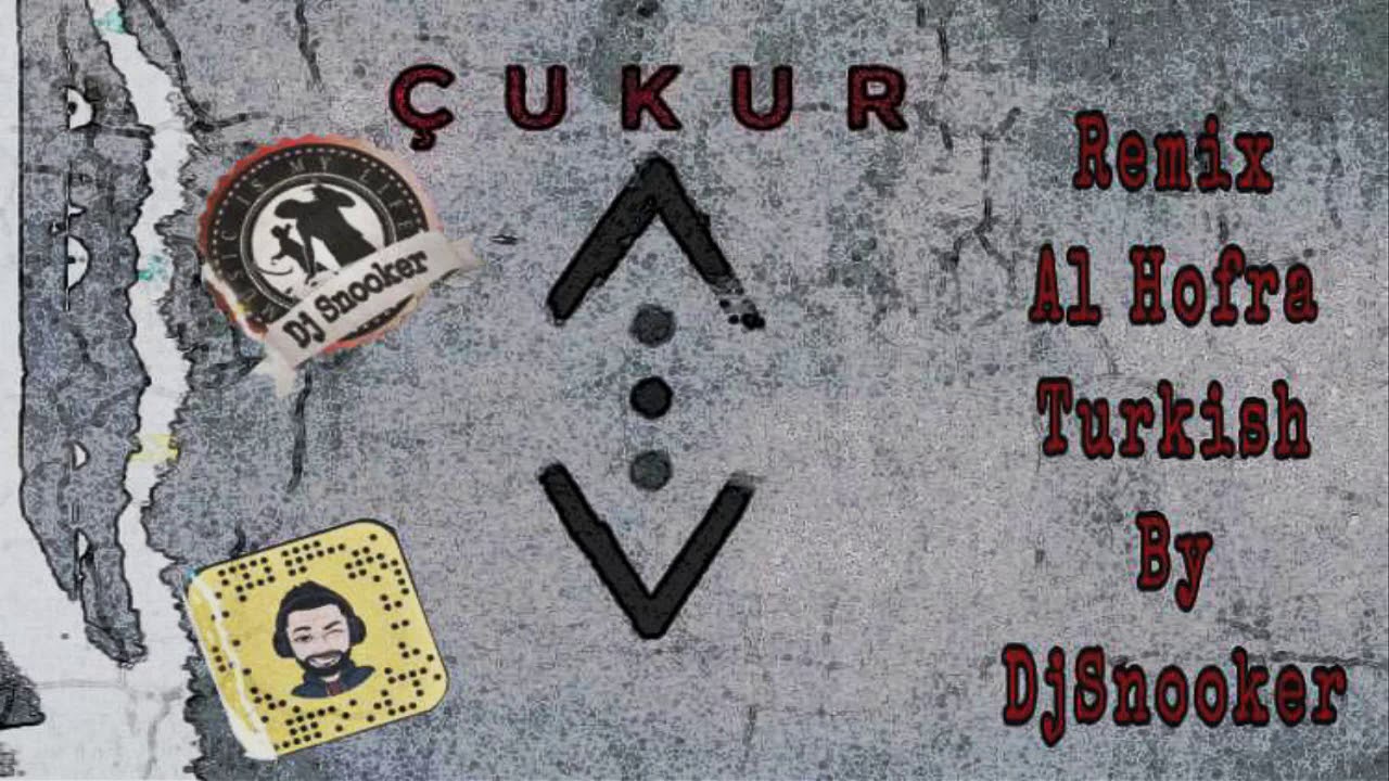 Remix Al Hofra Turkish By DjSnooker - YouTube