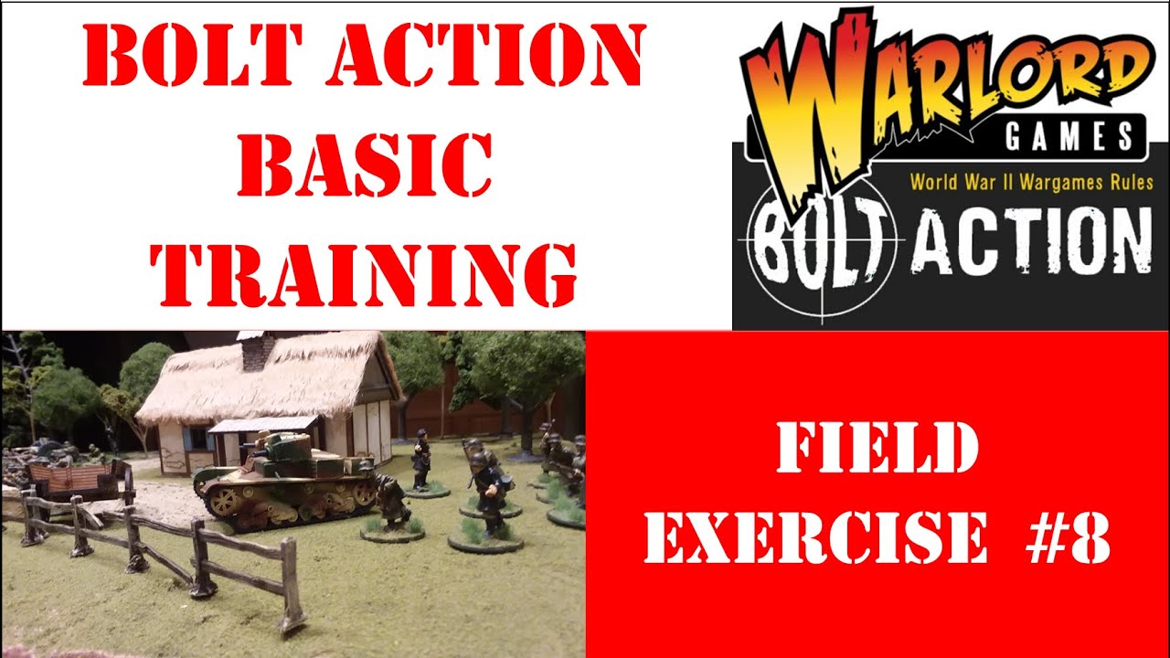 Bolt Action Basic Training: Field Exercise #8 - YouTube