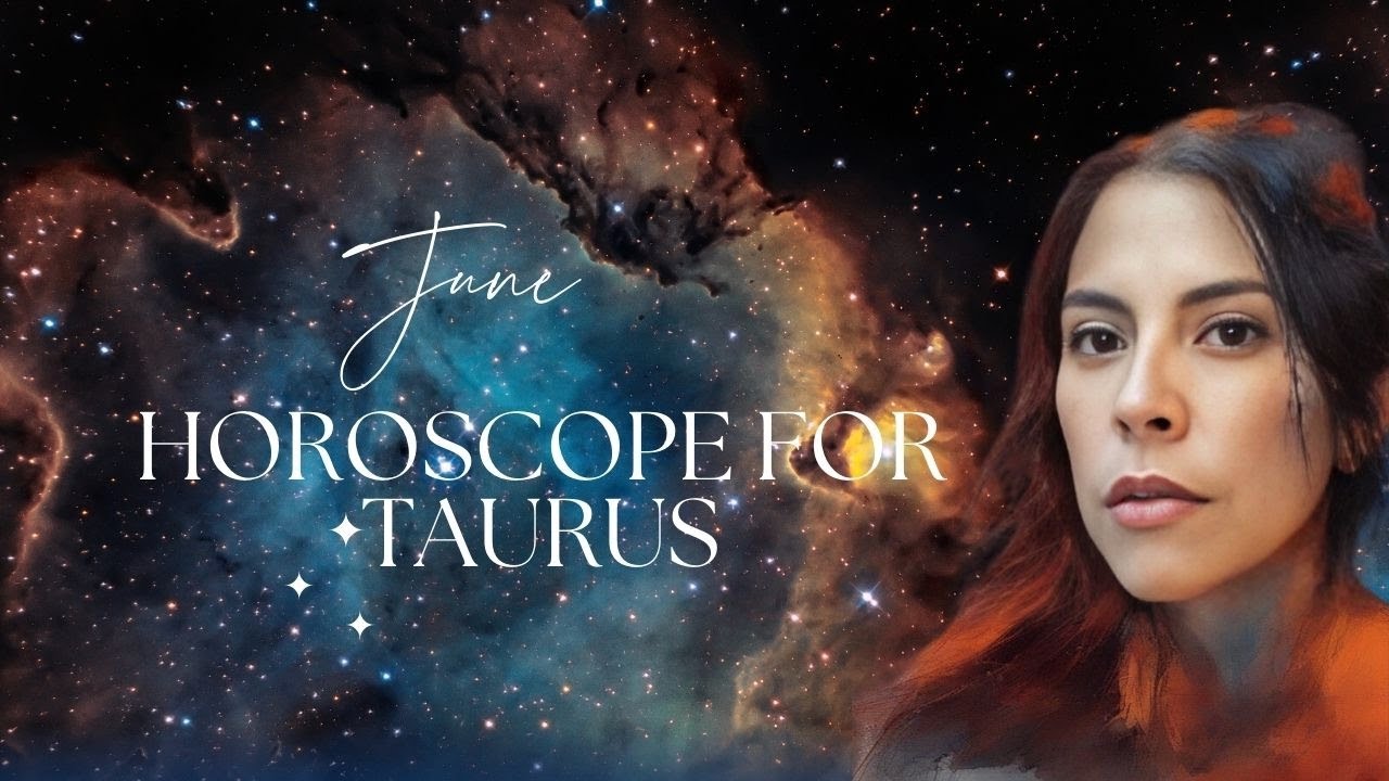Taurus June Horoscope 2024 #taurushoroscope #taurusjune2024 # ...
