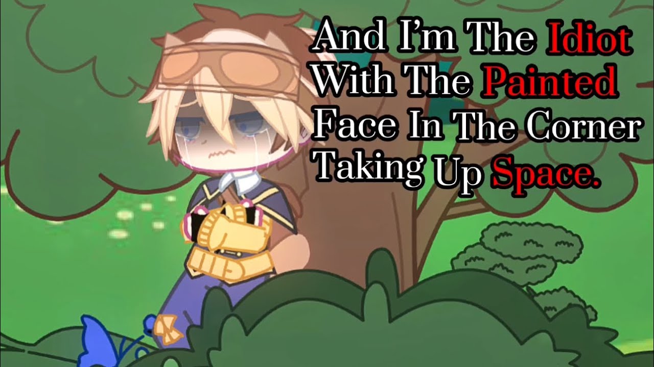 😧The Idiot With The Painted Face meme||Tubbo Angst||Qsmp X Gacha ...