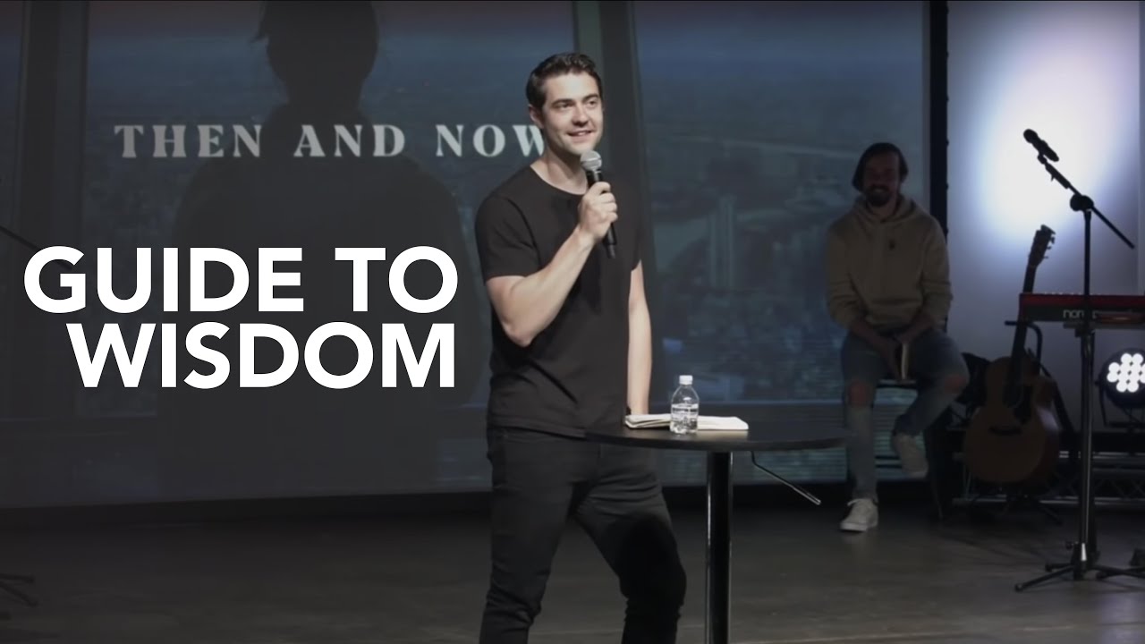 Guide to Wisdom | Then and Now - YouTube