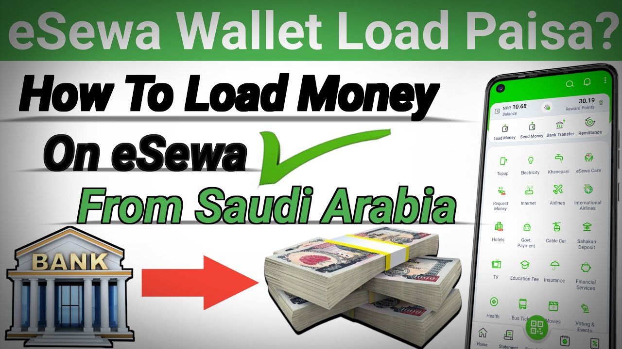How To Esewa Load Money From Saudi Arabia | Saudi Arabia Se Esewa ...