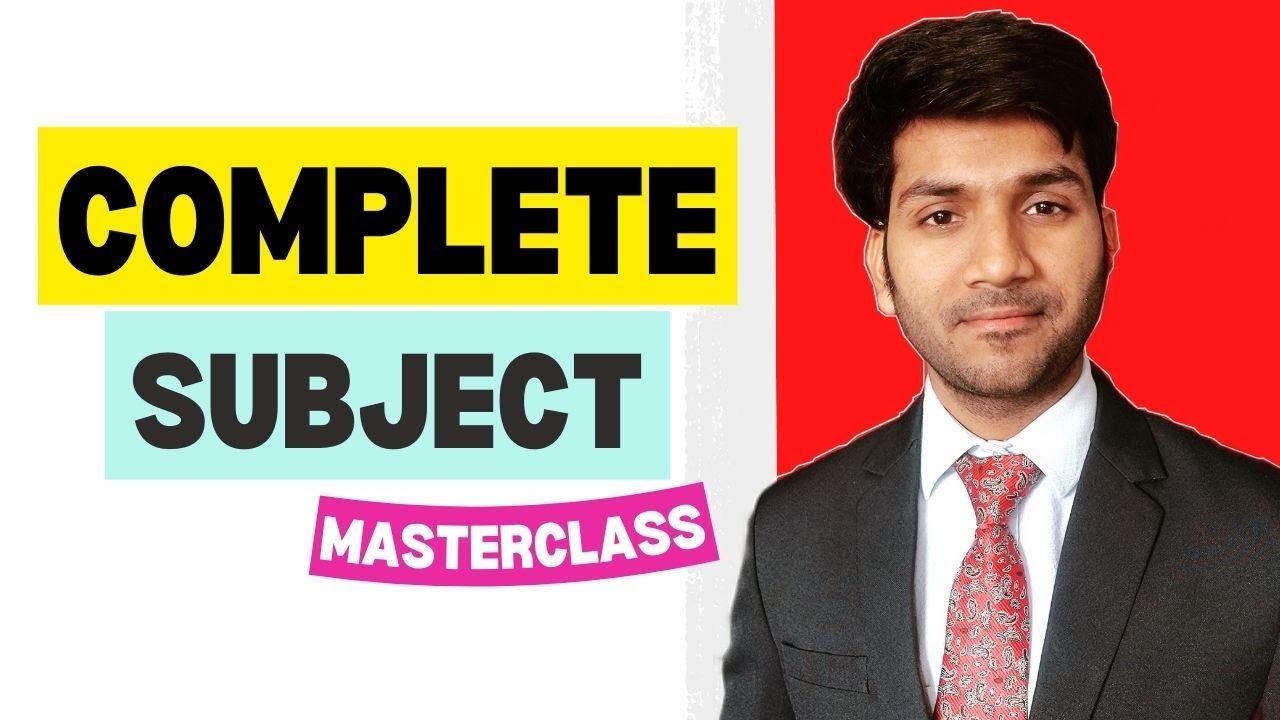 Complete Subject Masterclass || A detailed guide - YouTube