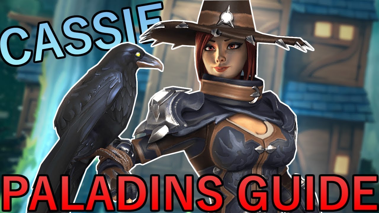 How To Play: Cassie - Paladins Champion Guide (OB70) - YouTube