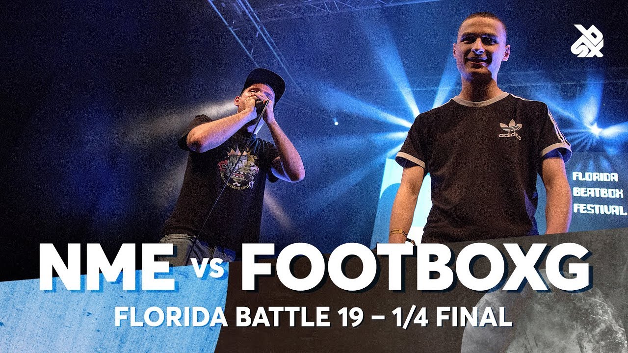 NME vs FOOTBOXG | Florida Beatbox Battle 2019 | 1/4 Final - YouTube