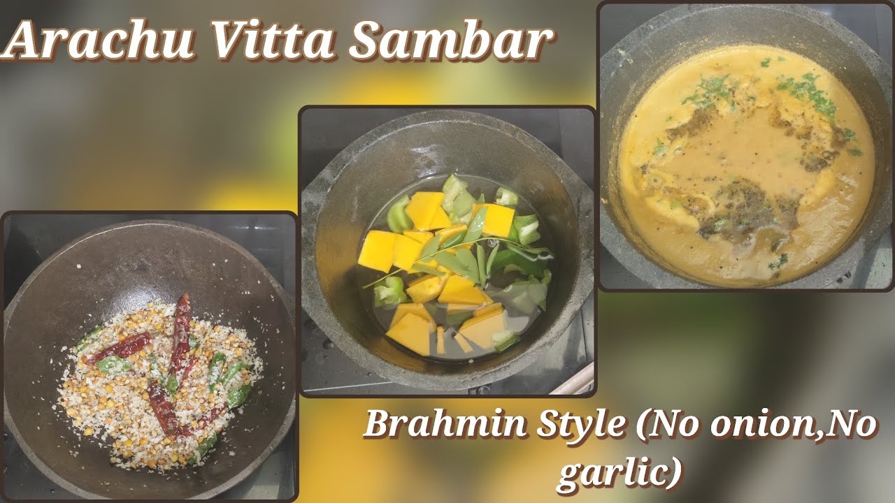 Arachu Vitta Sambar|Brahmin Style|Very Tasty And Healthy|அறச்சு விட்ட ...