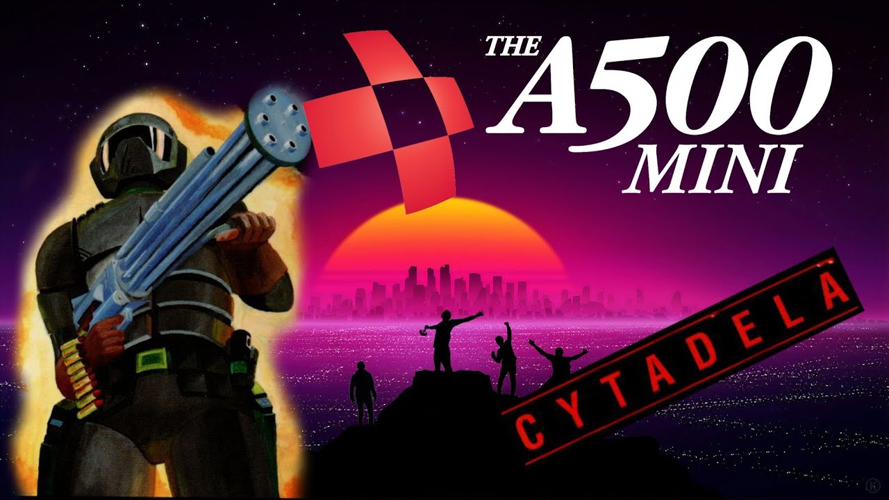 Citadel 1.3 Remonstered na The A500 mini - YouTube
