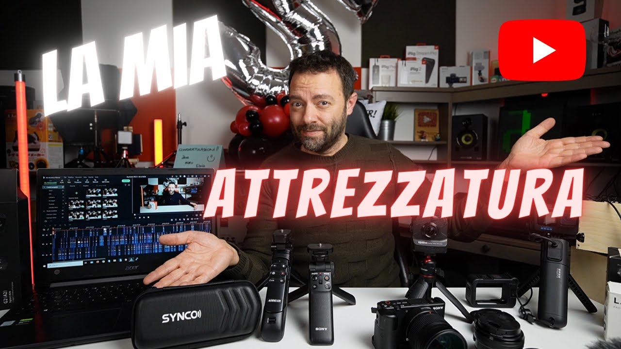 La mia ATTREZZATURA per fare i VIDEO su youtube e il dietro le quinte ...